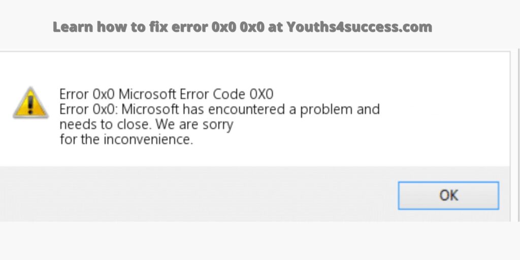 How To Fix Error 0x0 0x0 Permanently In Windows 2026